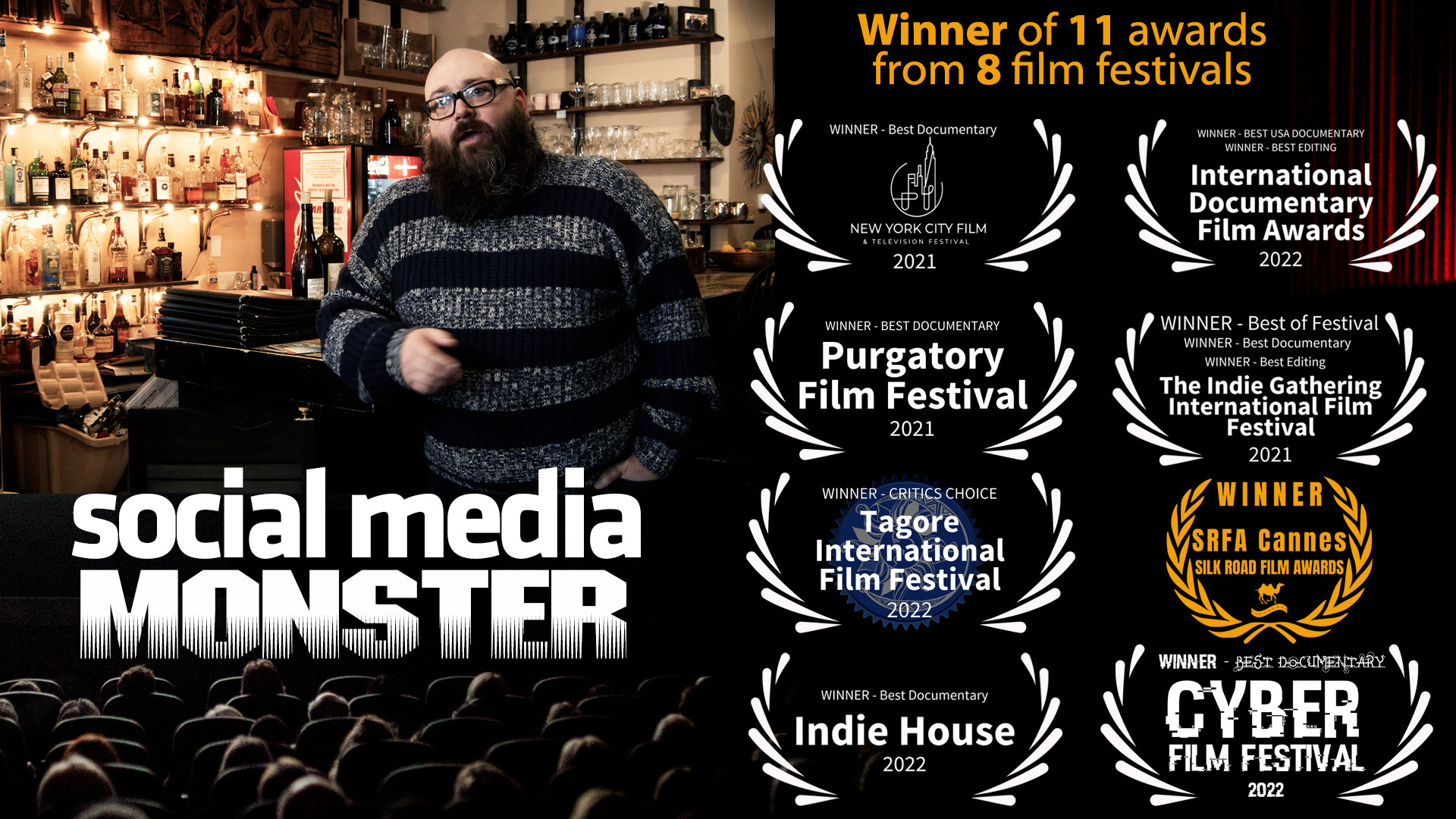 film festival WINS (so far….) – social media monster documentary